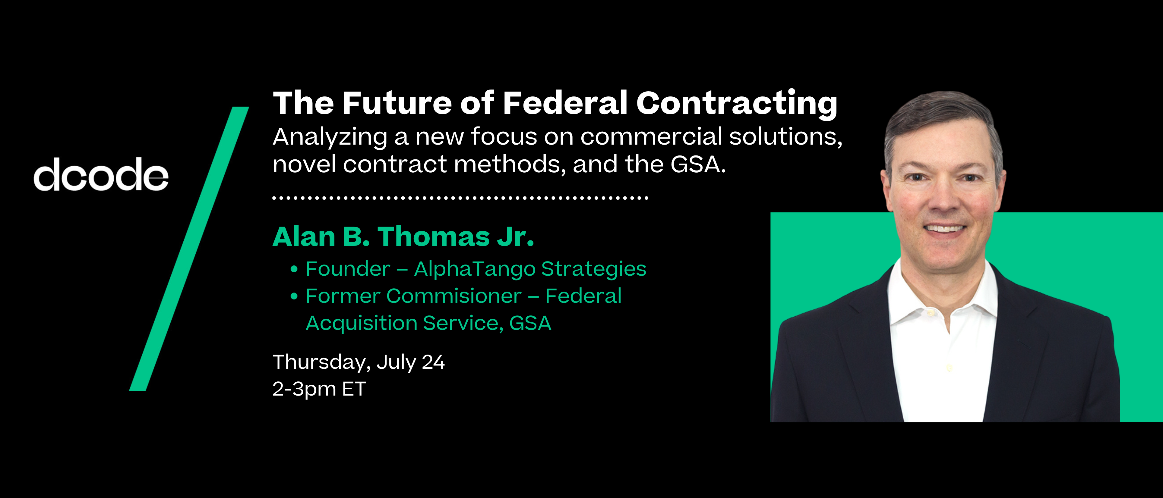 Future of Federal Contracting – with former GSA FAS Commissioner Alan Thomas